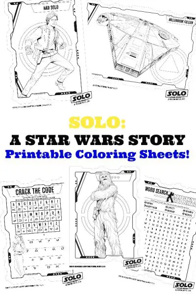 SOLO: A STAR WARS STORY - Star Wars Printable coloring Pages!